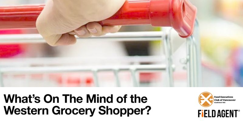 What's On The Mind of The Canadian Grocery Shopper? - Western Grocer